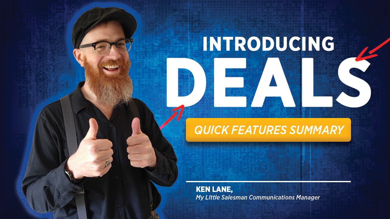 Introducing: Deals (Quick Features Summary Video) | MyLittleSalesman.com